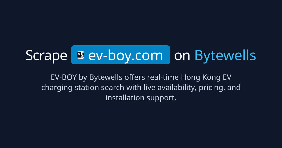 Scrape ev-boy.com | Bytewells