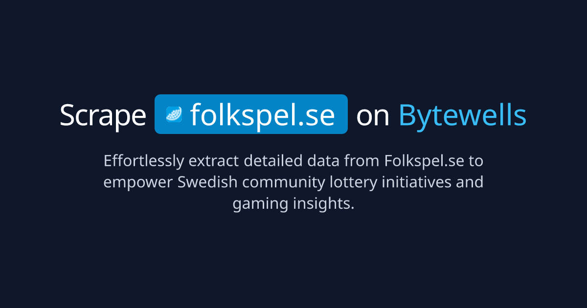 Scrape folkspel.se | Bytewells