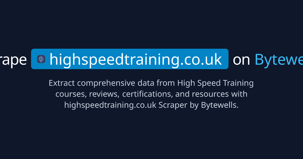 Scrape highspeedtraining.co.uk | Bytewells