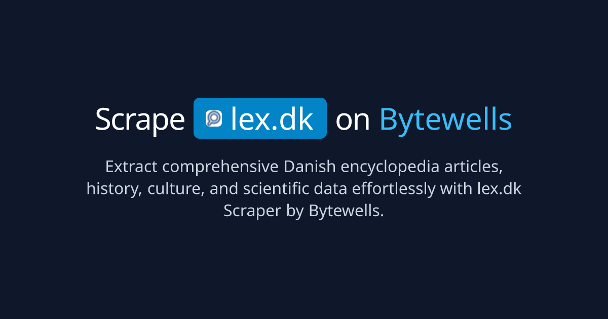 Scrape lex.dk | Bytewells