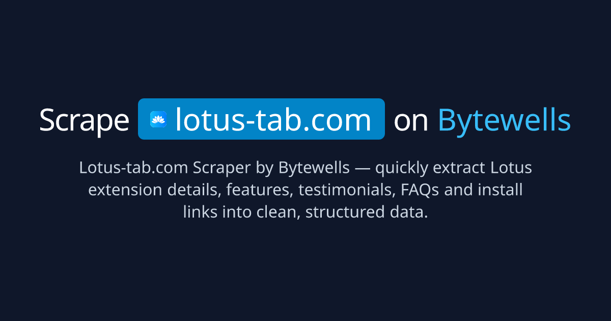 Scrape lotus-tab.com | Bytewells