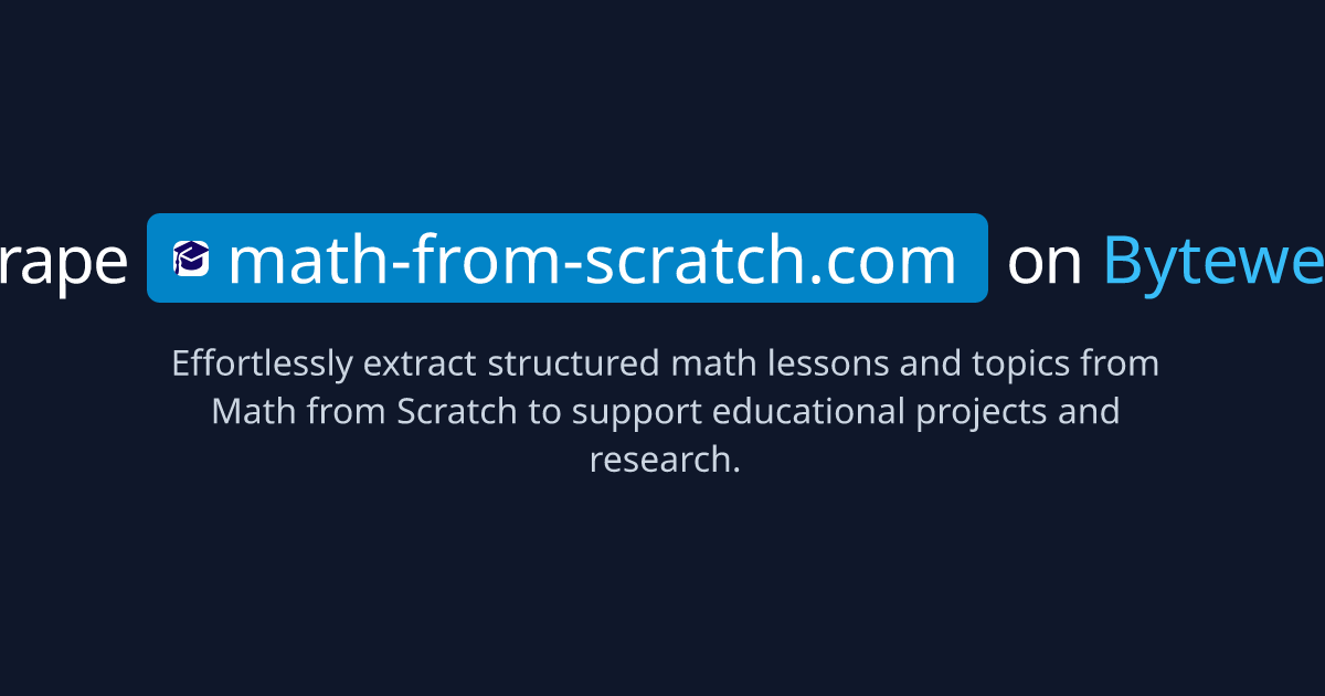 Scrape math-from-scratch.com | Bytewells