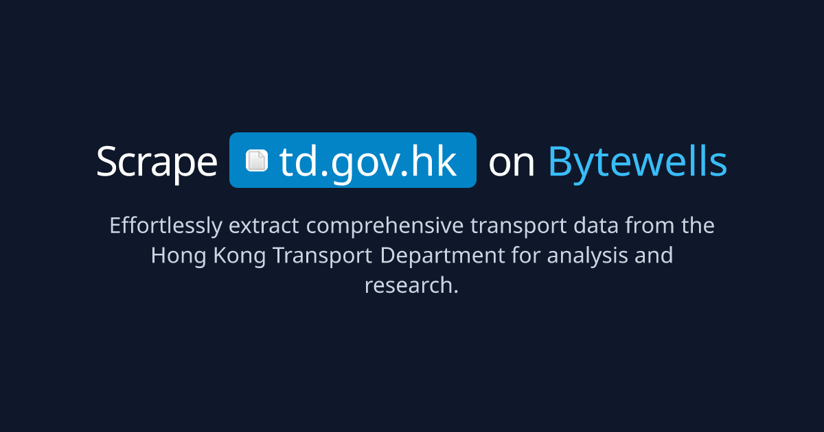 Scrape td.gov.hk | Bytewells