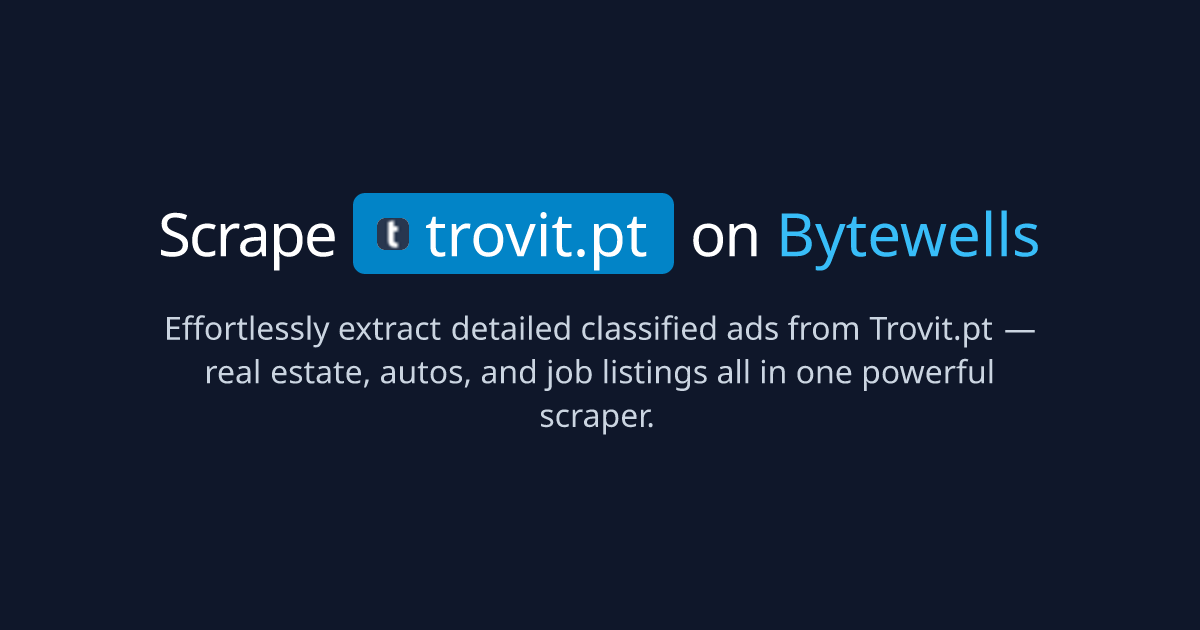 Scrape trovit.pt | Bytewells